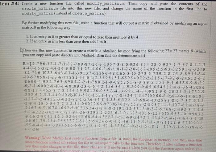 Solved 4 Create A New Function File Called Modify