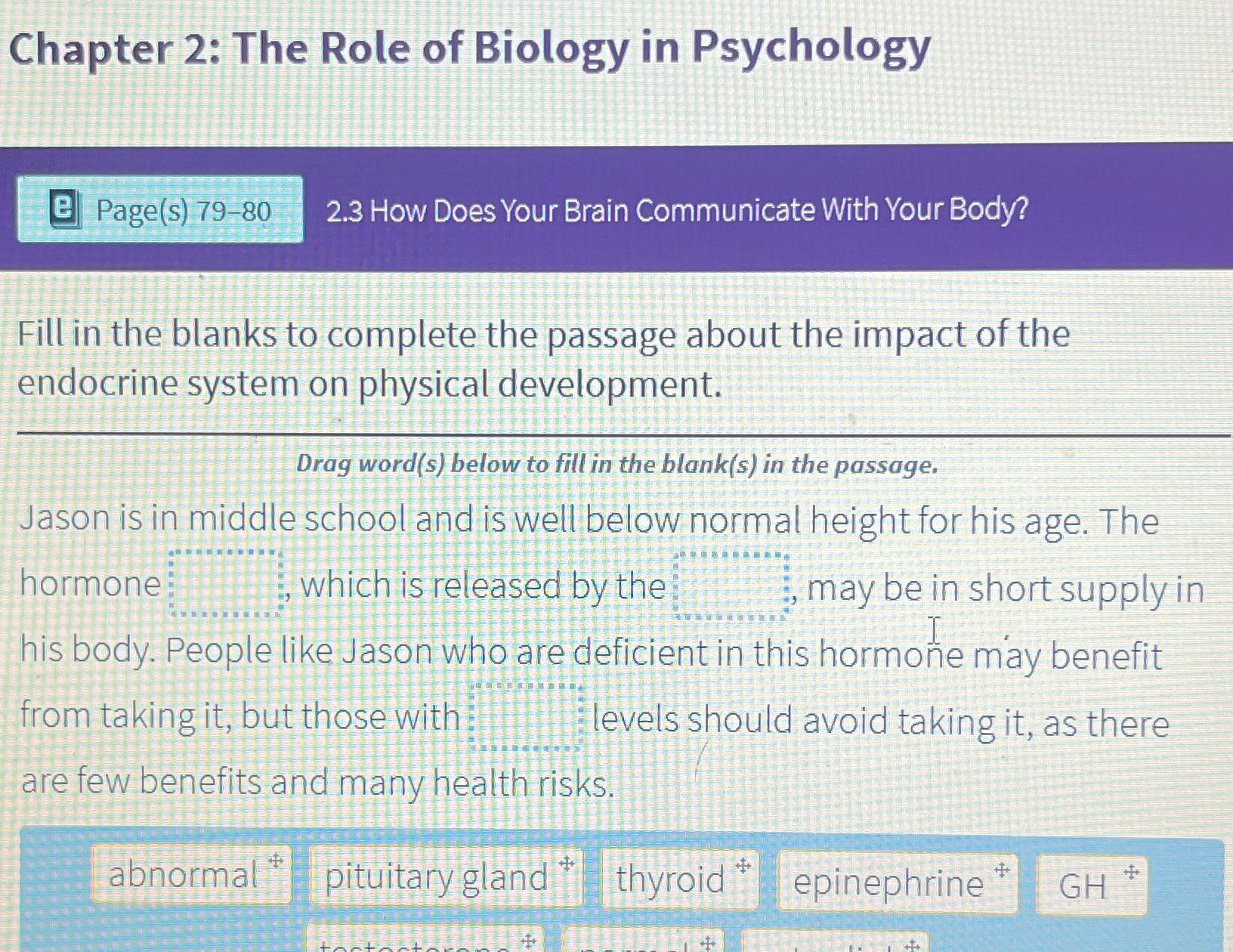 Chapter 2: The Role of Biology in Psychology2.3 ﻿How | Chegg.com