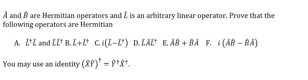 hat(A) ﻿and hat(B) ﻿are Hermitian operators and | Chegg.com