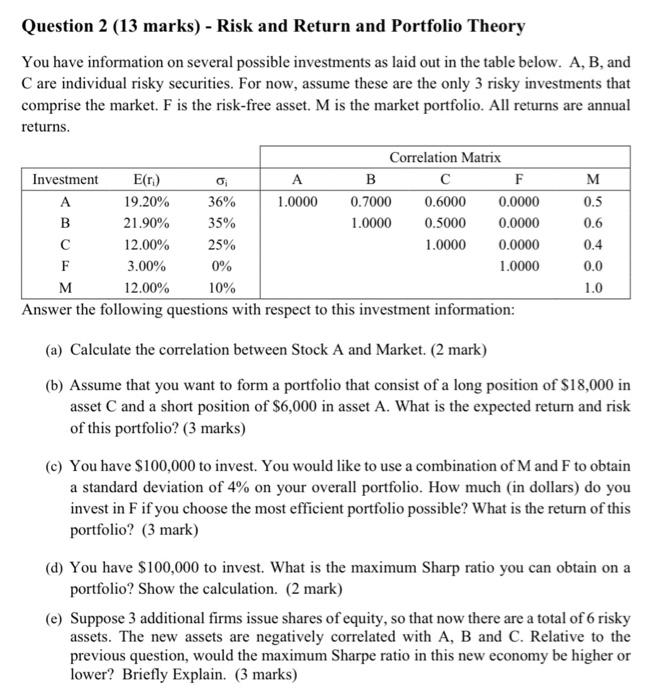 Solved Question 2 (13 marks) - Risk and Return and Portfolio | Chegg.com