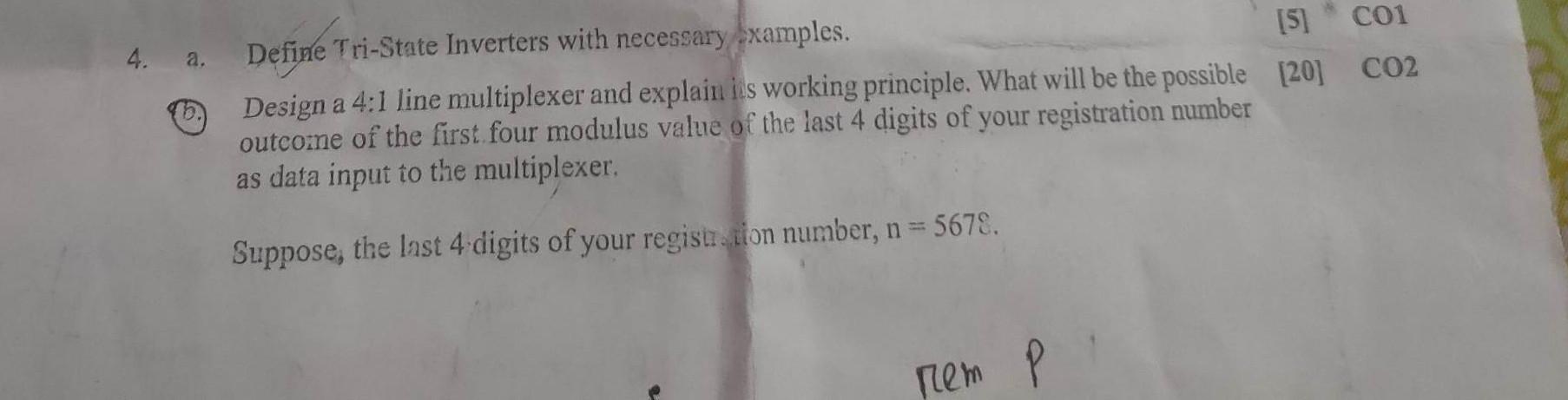 Solved 4. a. Define Tri-State Inverters with necessary | Chegg.com