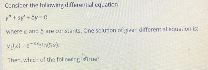Solved Consider the following differential equation y" + ay' | Chegg.com