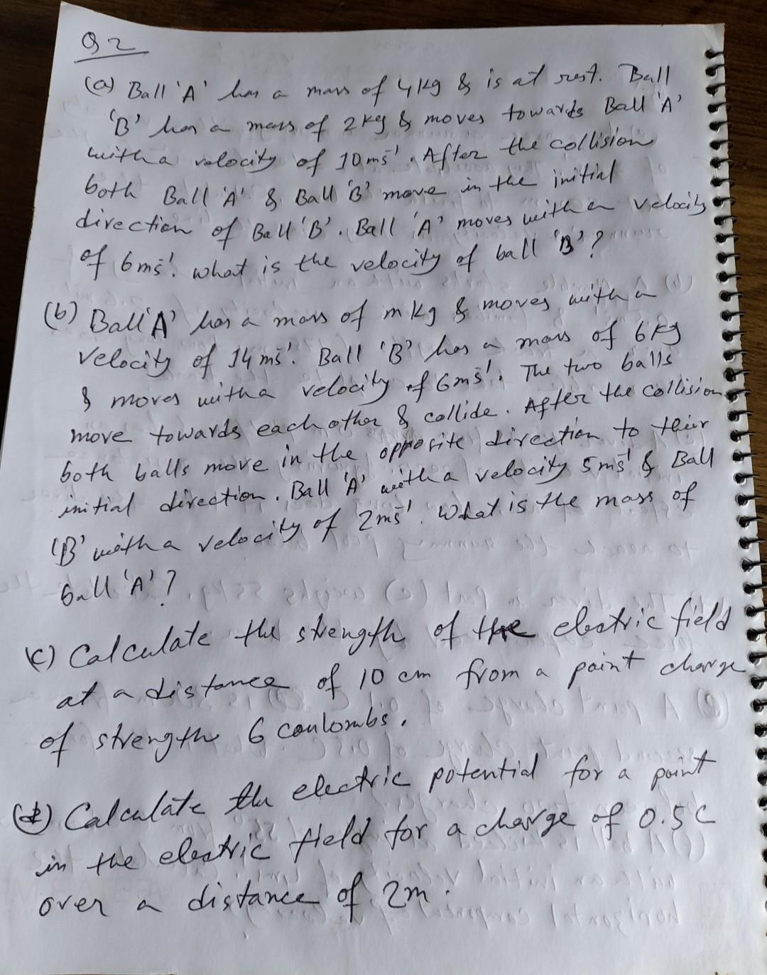 Solved Q2 (a) Ball ' A ' har a mass of 4 kg \& k is at rest. | Chegg.com
