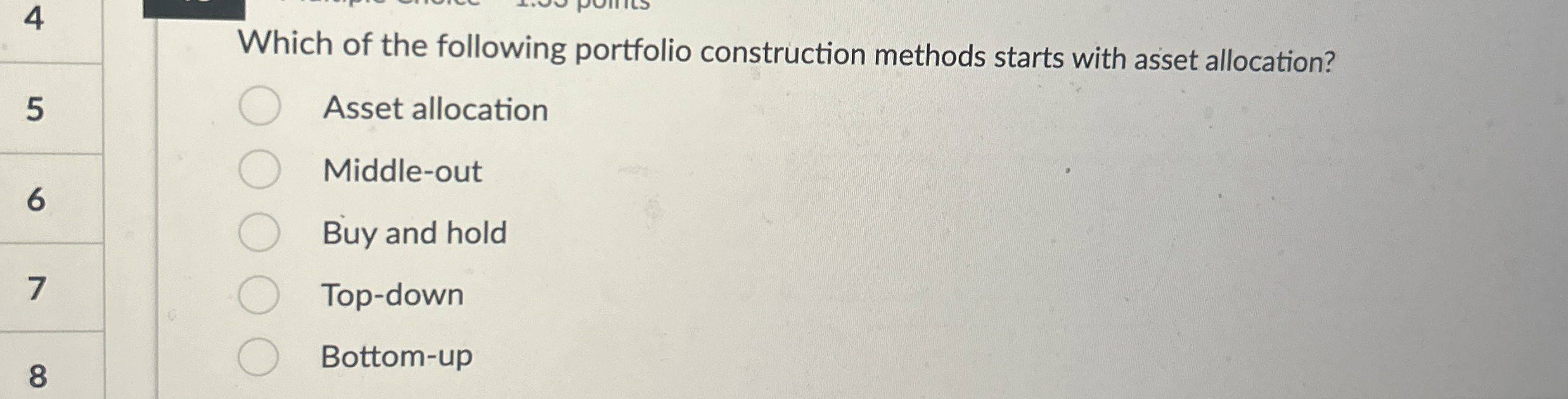 Solved 4Which of the following portfolio construction | Chegg.com