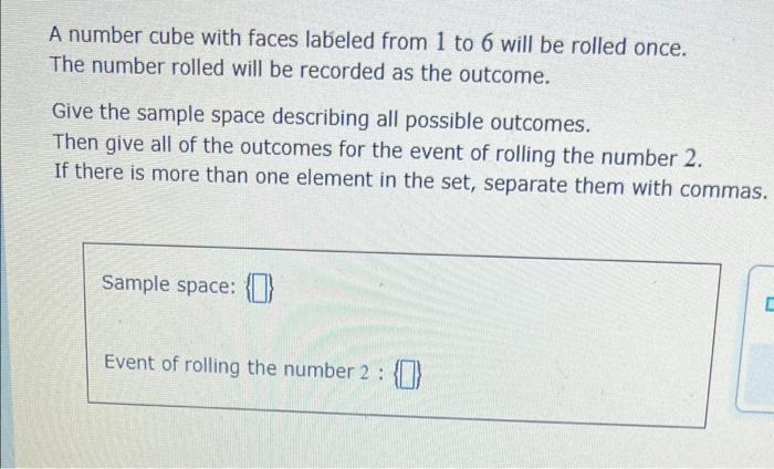 Solved A number cube with faces labeled from1 to 6 will be | Chegg.com