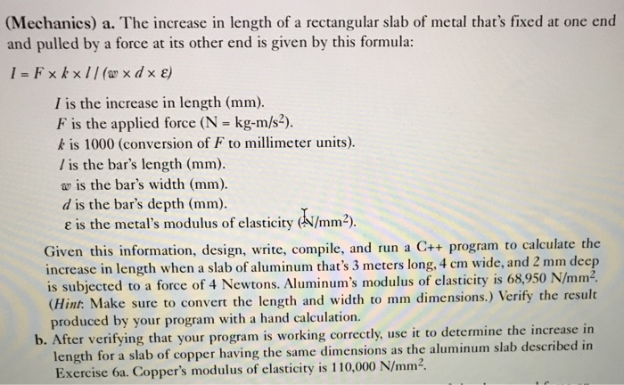 Solved (Mechanics) a. The increase in length of a | Chegg.com
