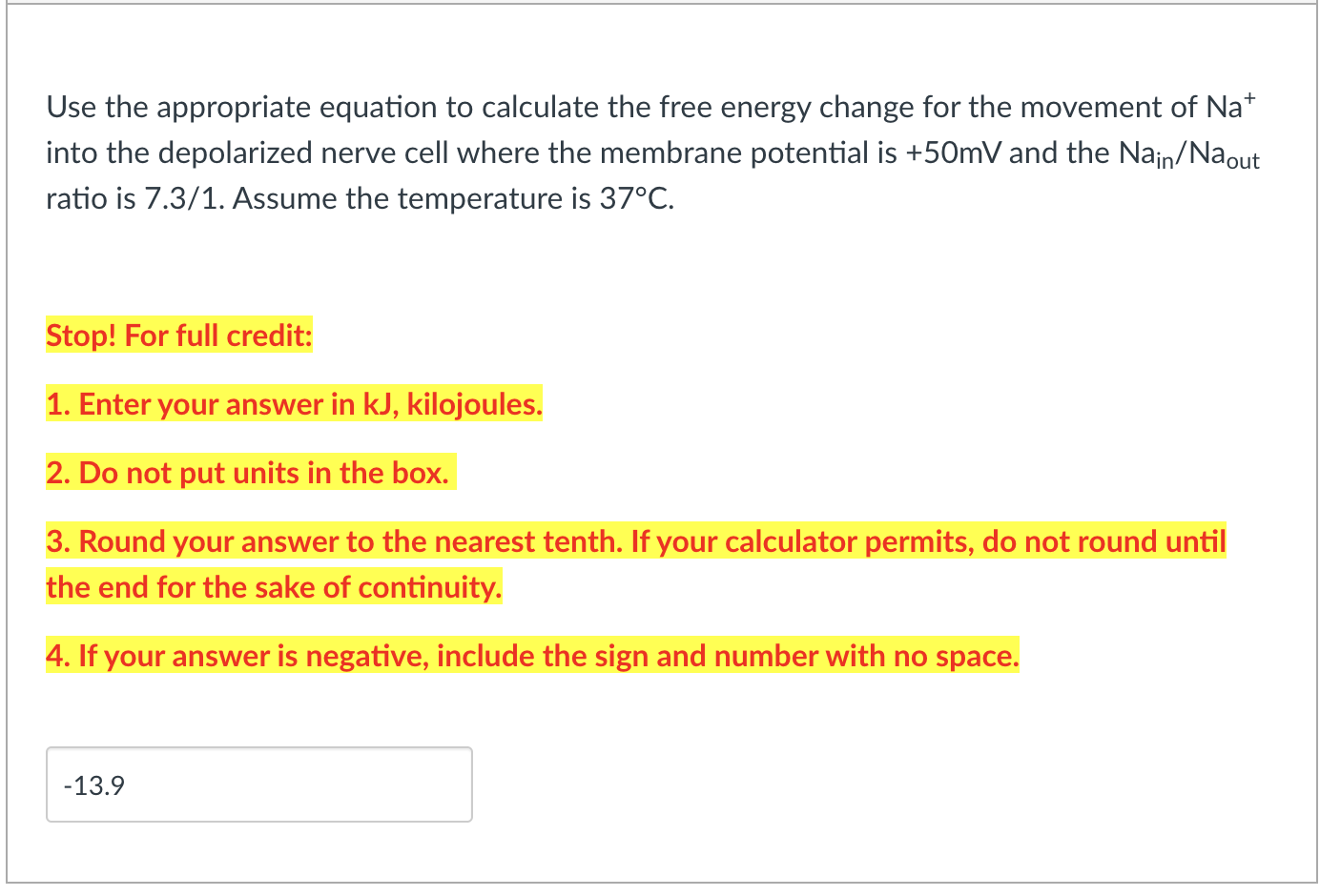 Solved Use the appropriate equation to calculate the free | Chegg.com