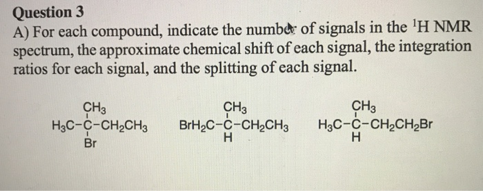 Solved Question 3 A) For each compound, indicate the numbd | Chegg.com