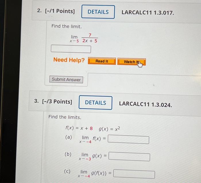 Solved Find the limit. limx→52x+57 /3 Points] Find the | Chegg.com