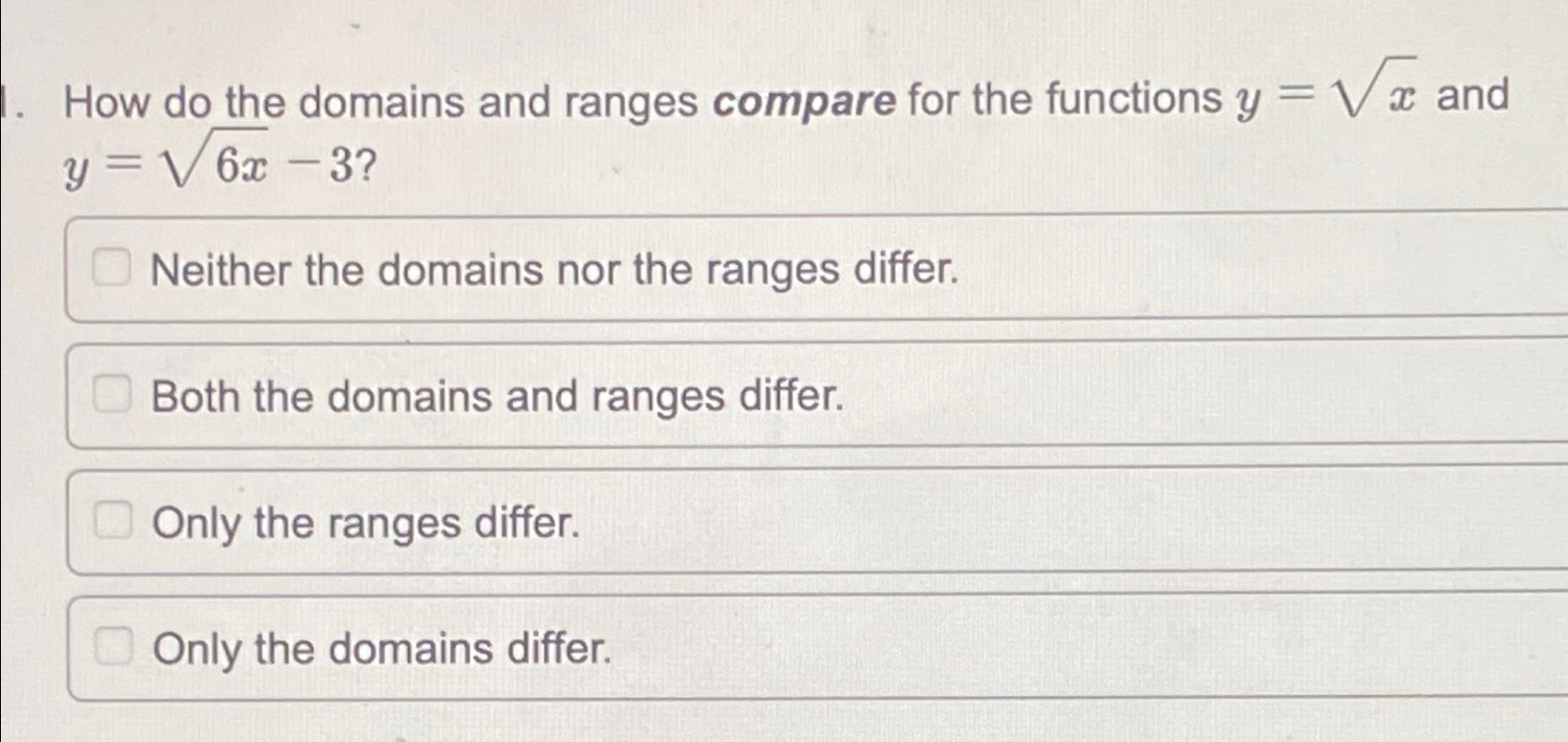 Solved How do the domains and ranges compare for the | Chegg.com