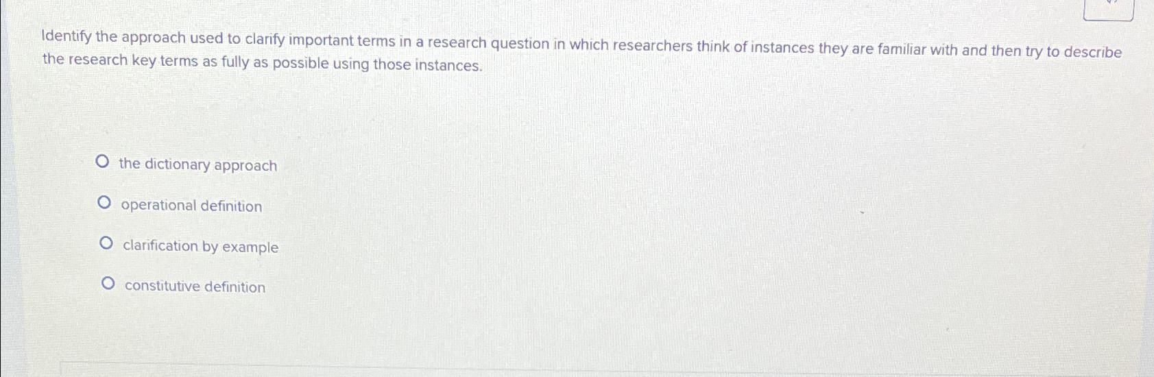 Solved Identify the approach used to clarify important terms | Chegg.com