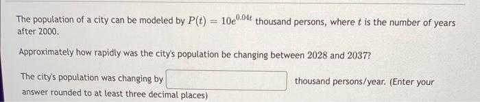 Solved The population of a city can be modeled by | Chegg.com