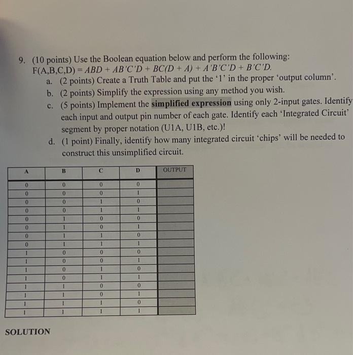 Solved 9. (10 points) Use the Boolean equation below and | Chegg.com