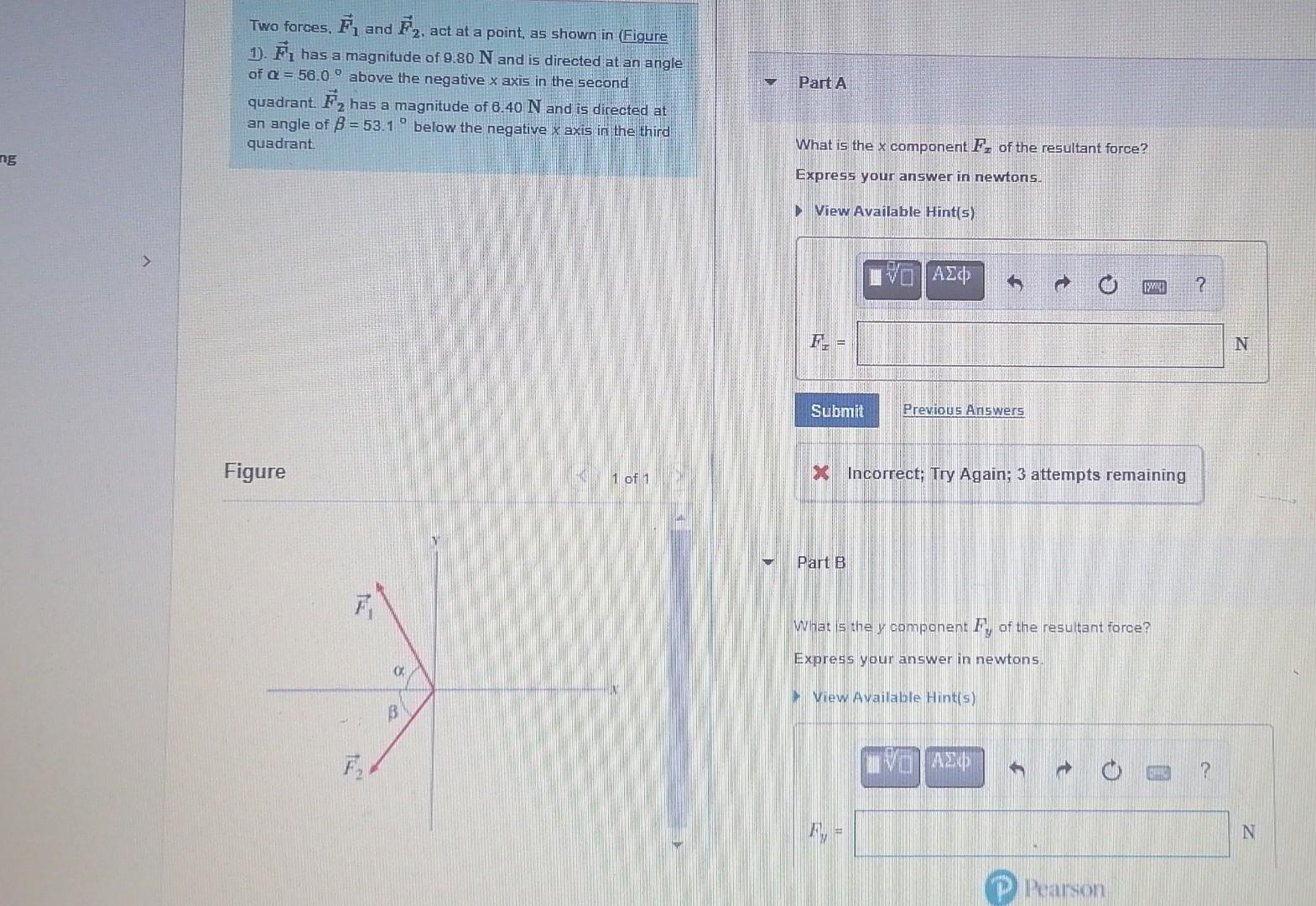 Solved and Two forces, 2, act at a point, as shown in | Chegg.com