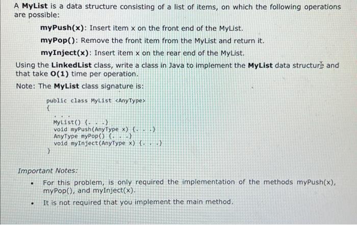 Solved A MyList is a data structure consisting of a list of | Chegg.com