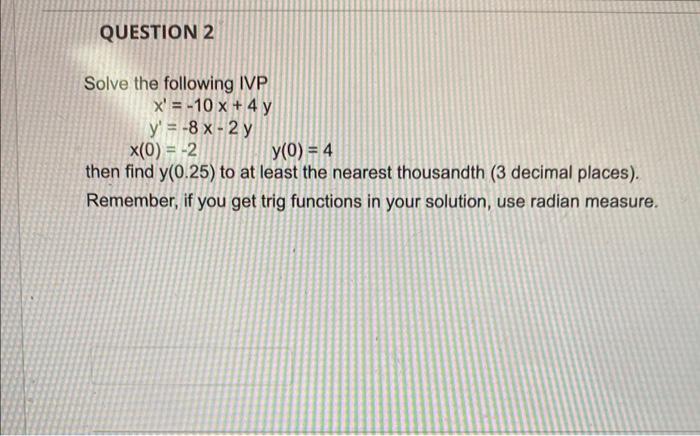 Solved Solve the following IVP | Chegg.com