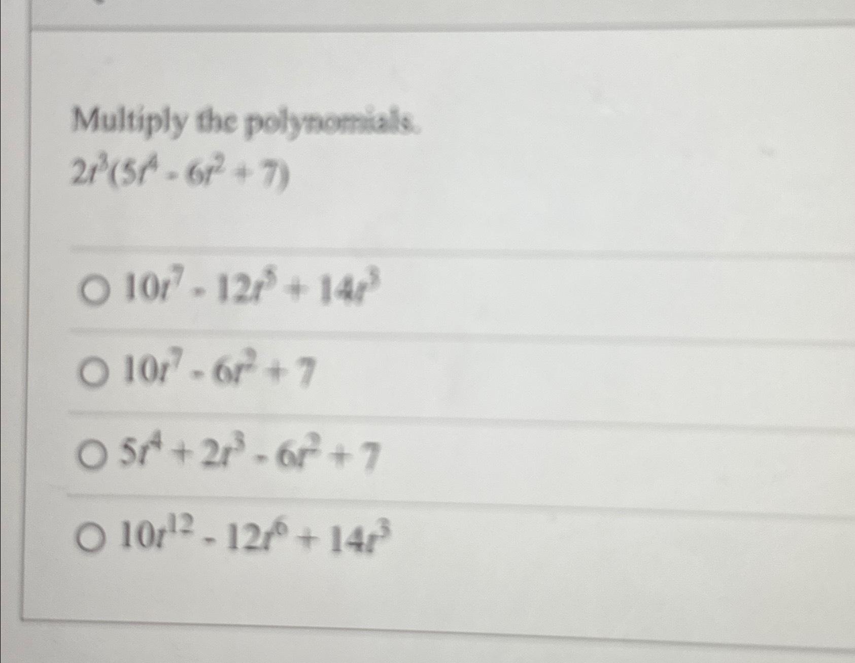 Solved Multiply the | Chegg.com