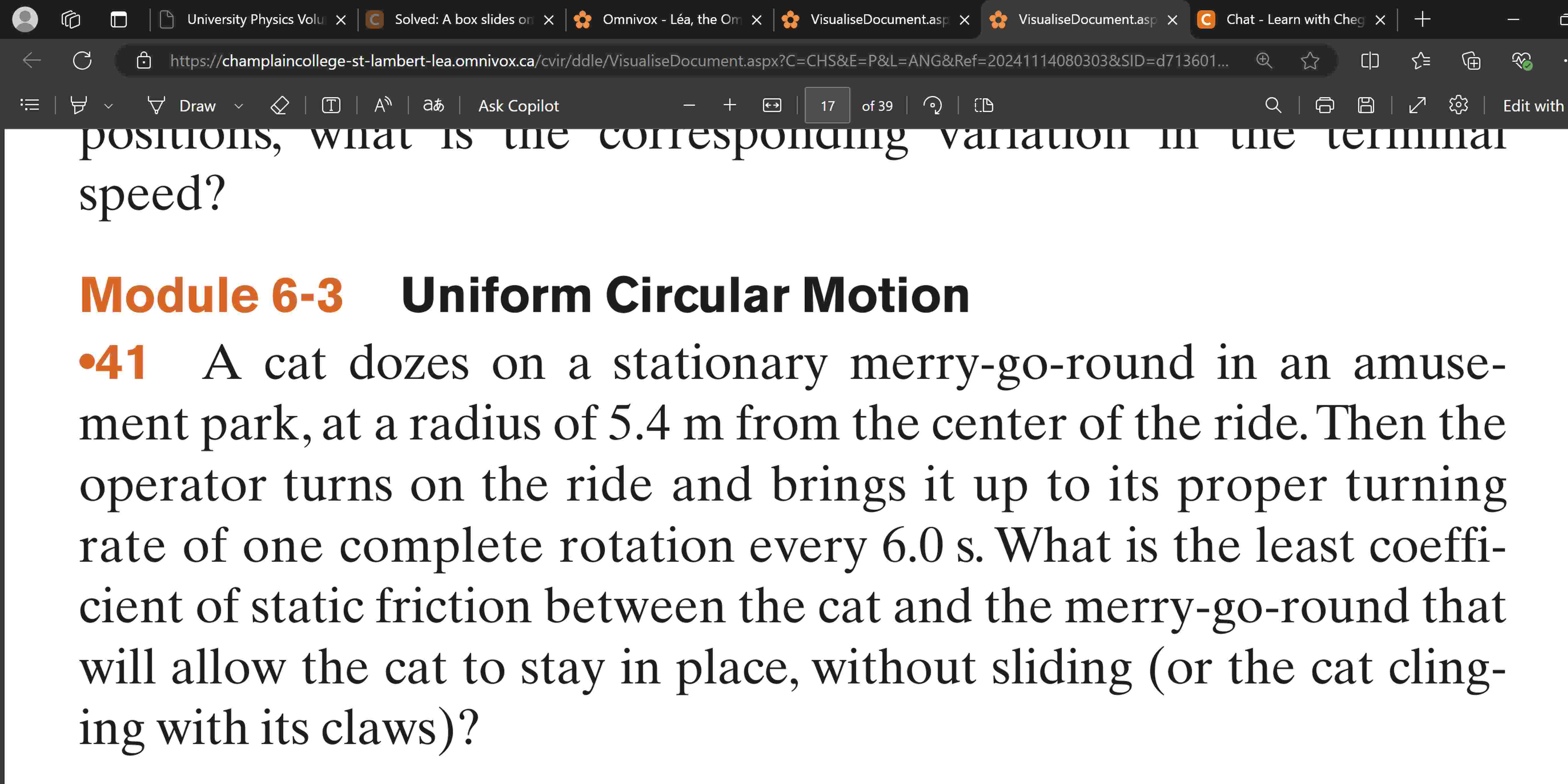 Solved speed?Module 6-3 ﻿Uniform Circular Motion-41 ﻿A cat | Chegg.com
