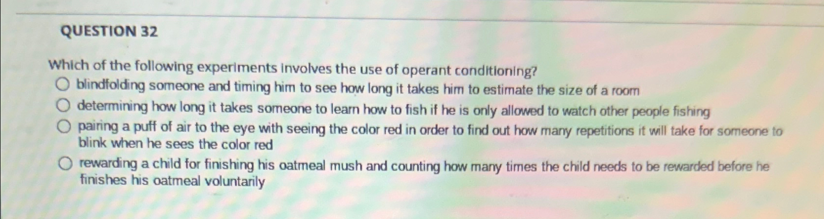 Solved QUESTION 32Which of the following experiments | Chegg.com
