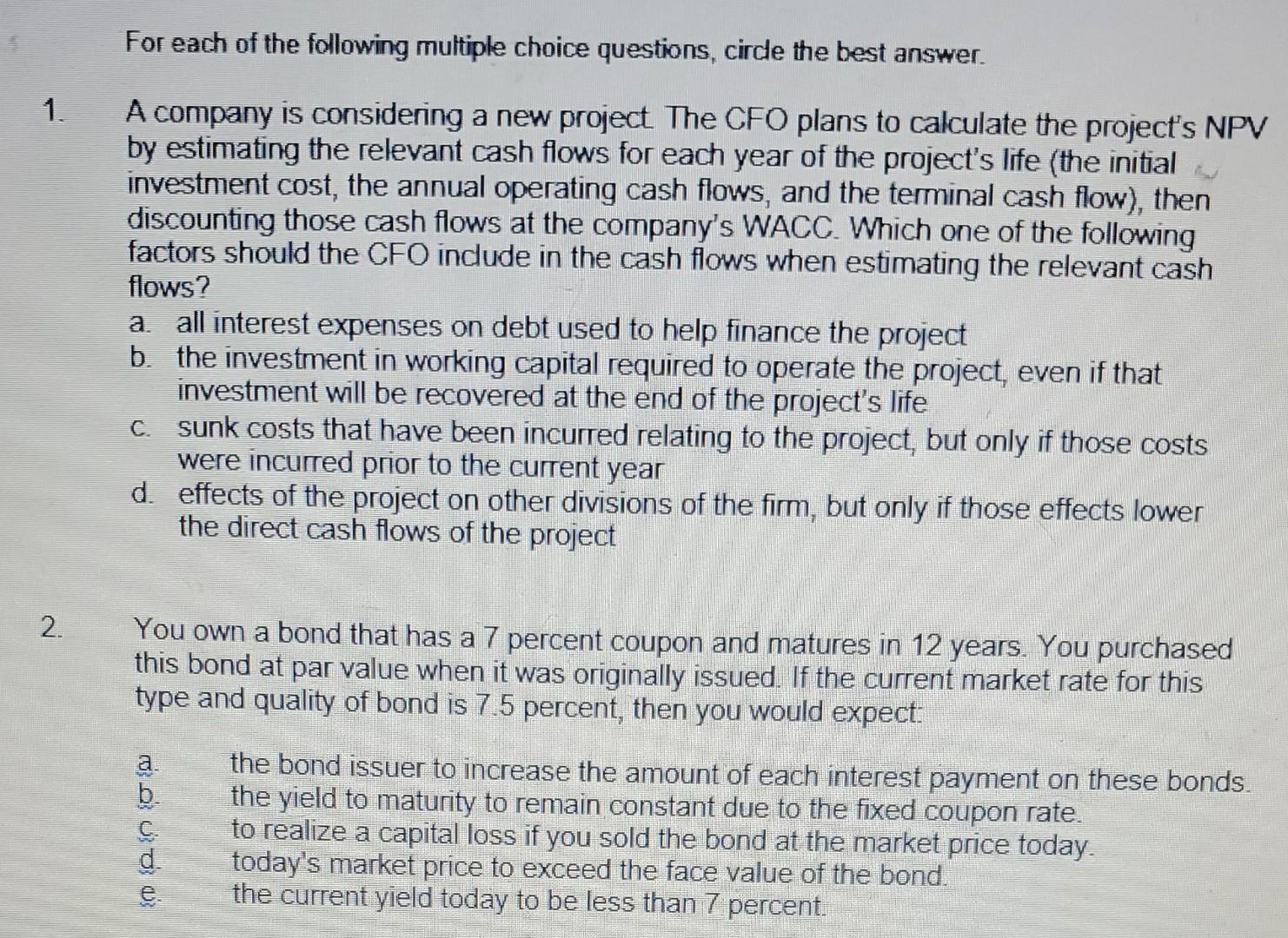 Solved For each of the following multiple choice questions, | Chegg.com