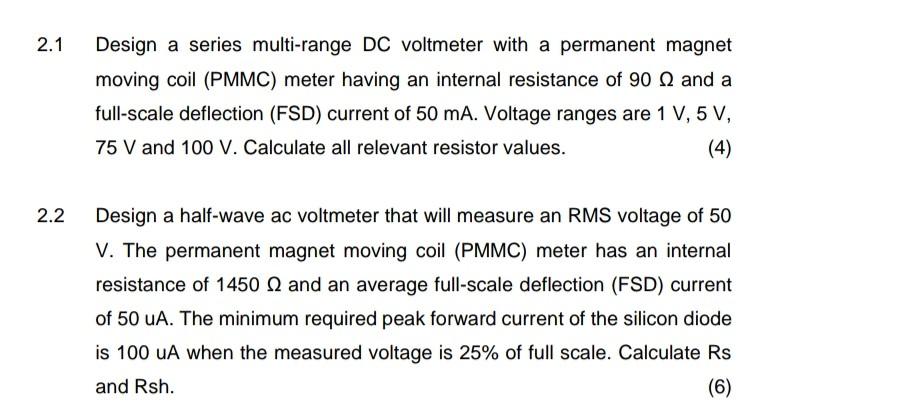 Solved 2.1 Design a series multi-range DC voltmeter with a | Chegg.com