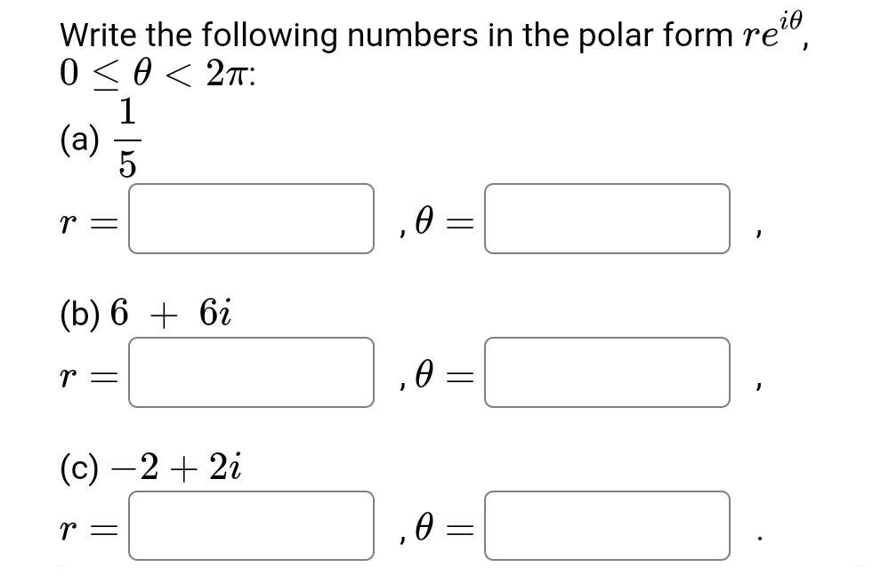 Solved Write the following numbers in the polar form | Chegg.com