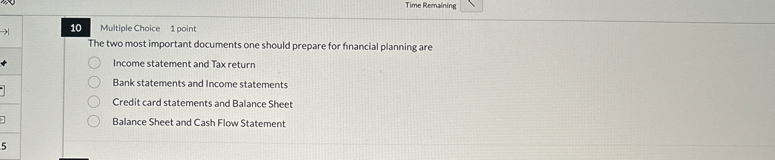 Solved Time Remaining10Multiple Choice 1 ﻿pointThe two most | Chegg.com