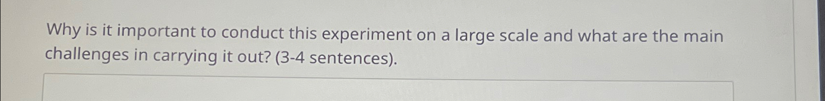Solved Why is it important to conduct this experiment on a | Chegg.com