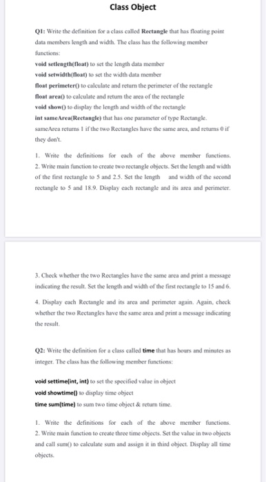 Solved Class Object Q1: Write the definition for a class | Chegg.com