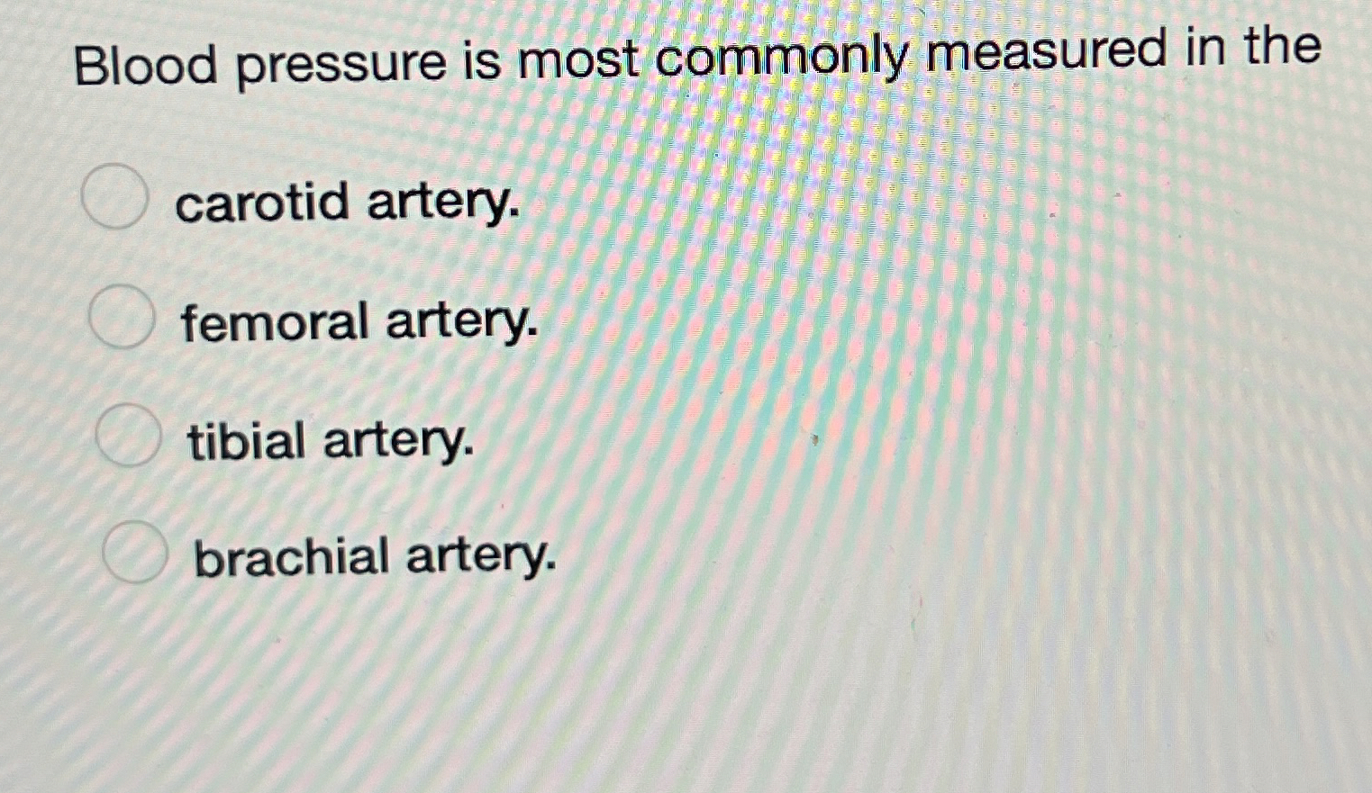 Solved Blood pressure is most commonly measured in | Chegg.com