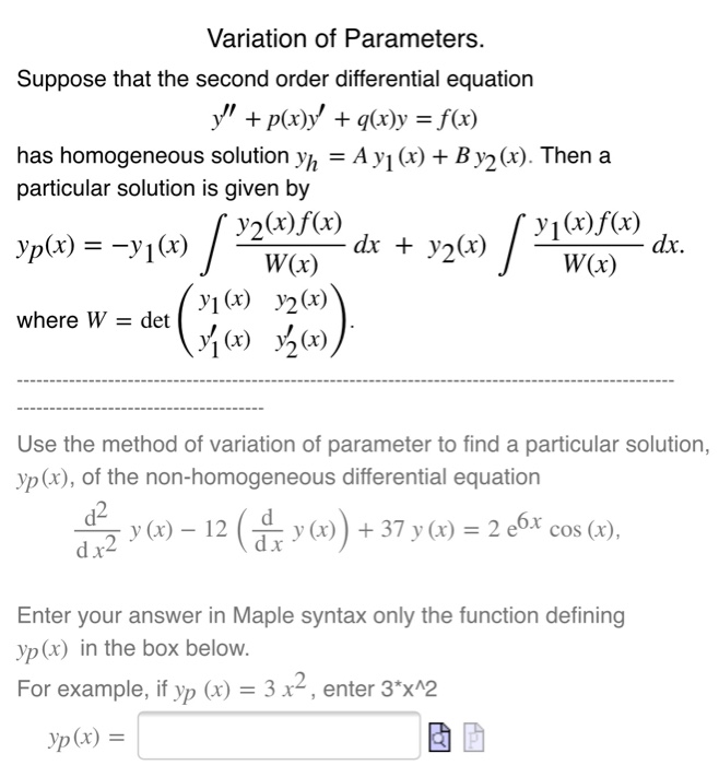 Solved Variation of Parameters. Suppose that the second | Chegg.com
