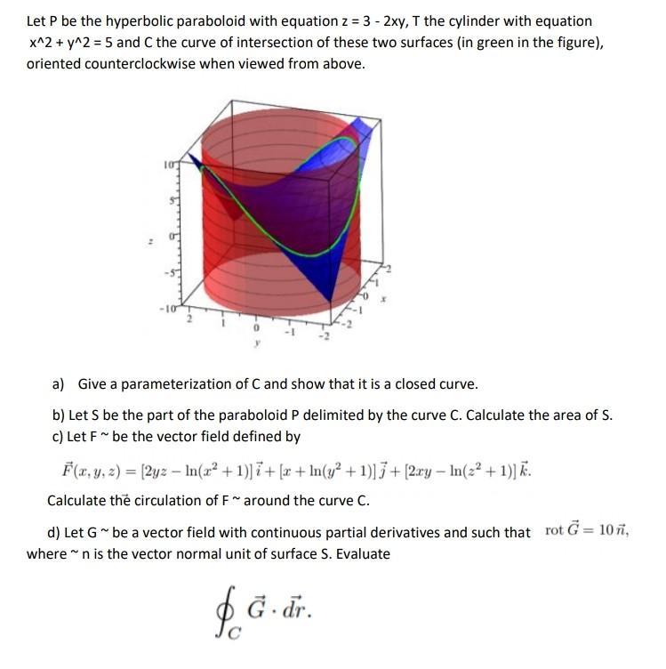 Solved Let P be the hyperbolic paraboloid with equation z = | Chegg.com