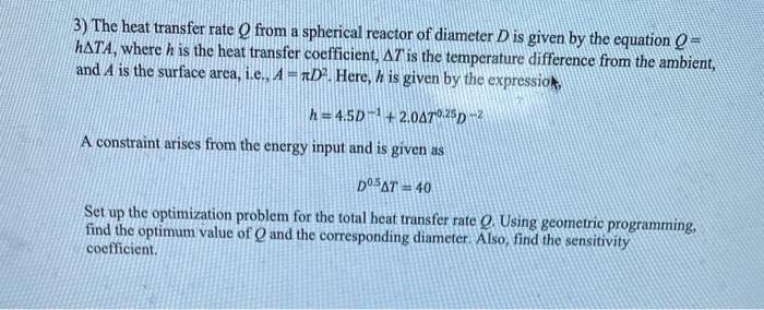 Solved Find Optimum value for Q, corresponding diameter, and | Chegg.com