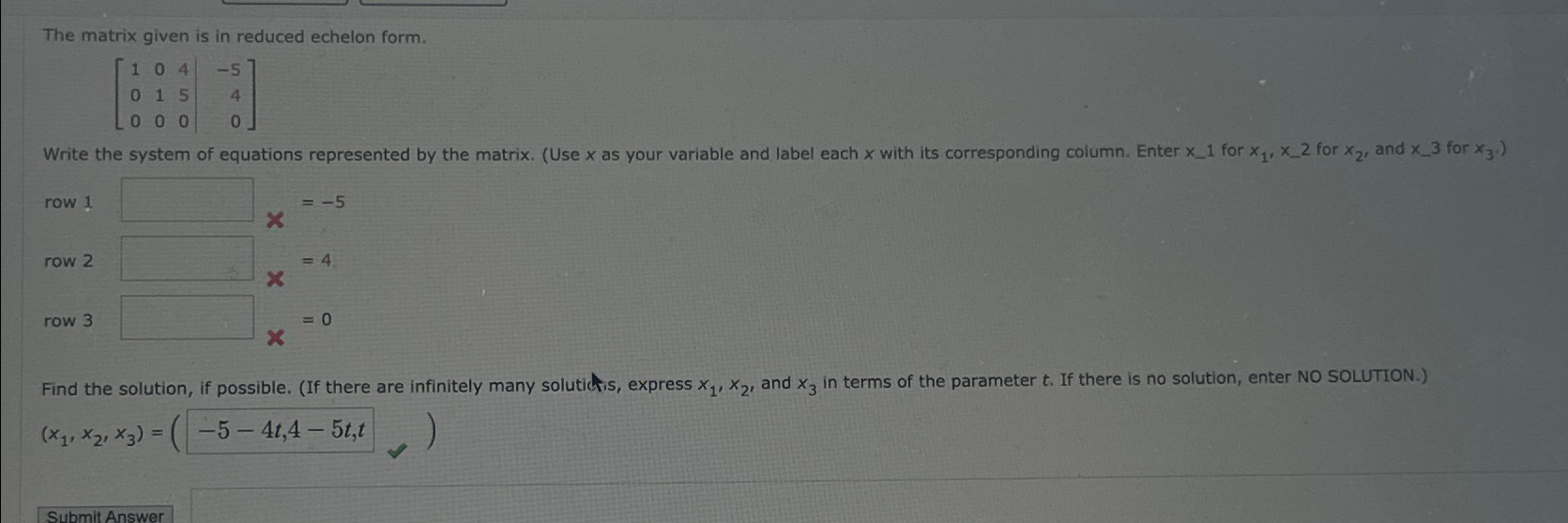 Solved The matrix given is in reduced echelon | Chegg.com