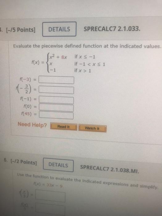 Solved Evaluate the piecewise defined function at the | Chegg.com