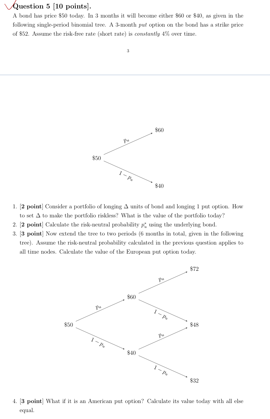 Solved Question 5 [10 ﻿points].A bond has price $50 ﻿today. | Chegg.com