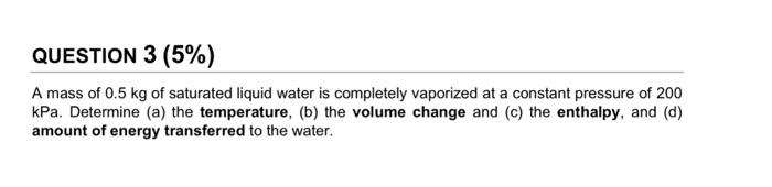 Solved A mass of 0.5 kg of saturated liquid water is | Chegg.com