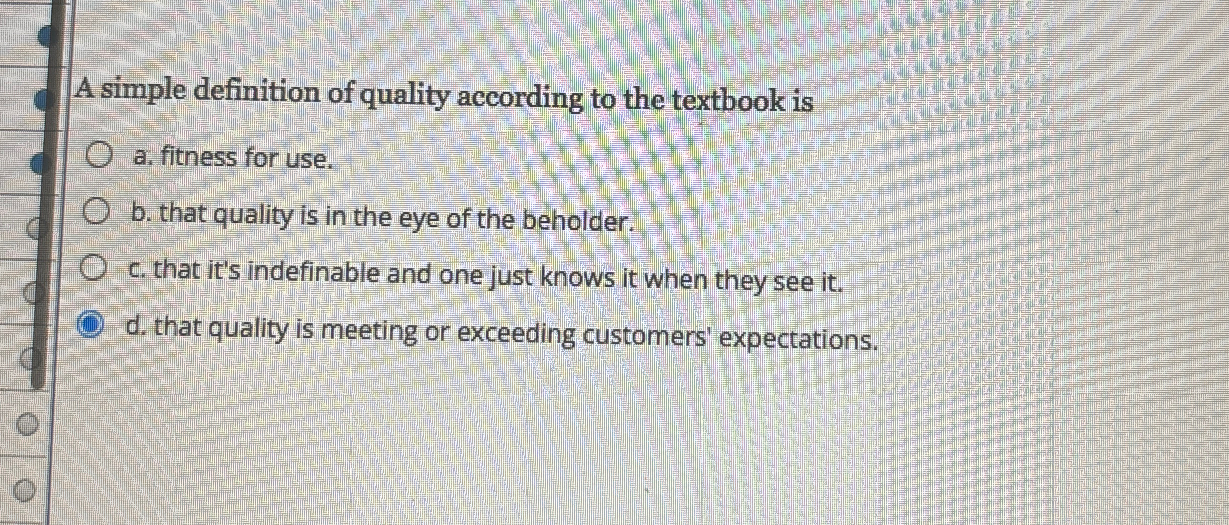 Solved A simple definition of quality according to the | Chegg.com