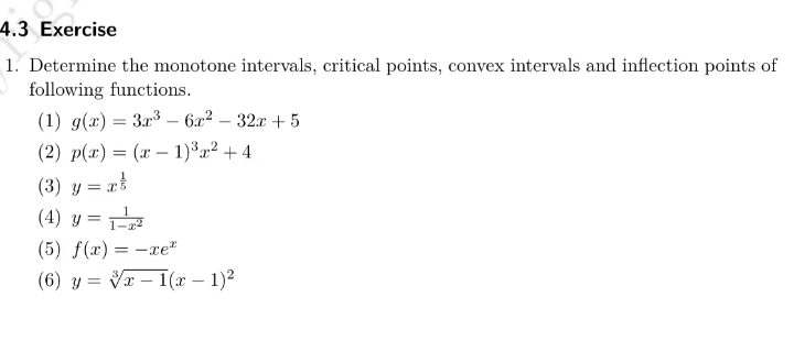 Solved 4.3 ﻿ExerciseDetermine the monotone intervals, | Chegg.com