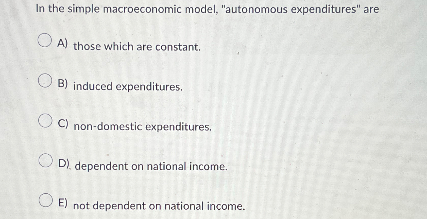 Solved In the simple macroeconomic model, "autonomous | Chegg.com