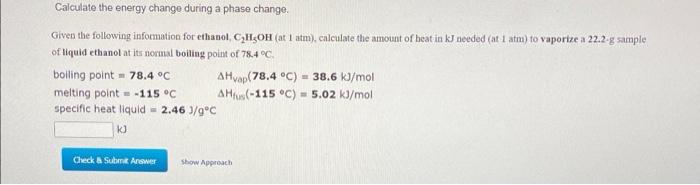 Solved Calculate the energy change during a phase change. | Chegg.com