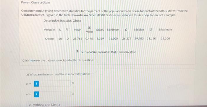 Solved Computer output giving descriptive statistics for the | Chegg.com