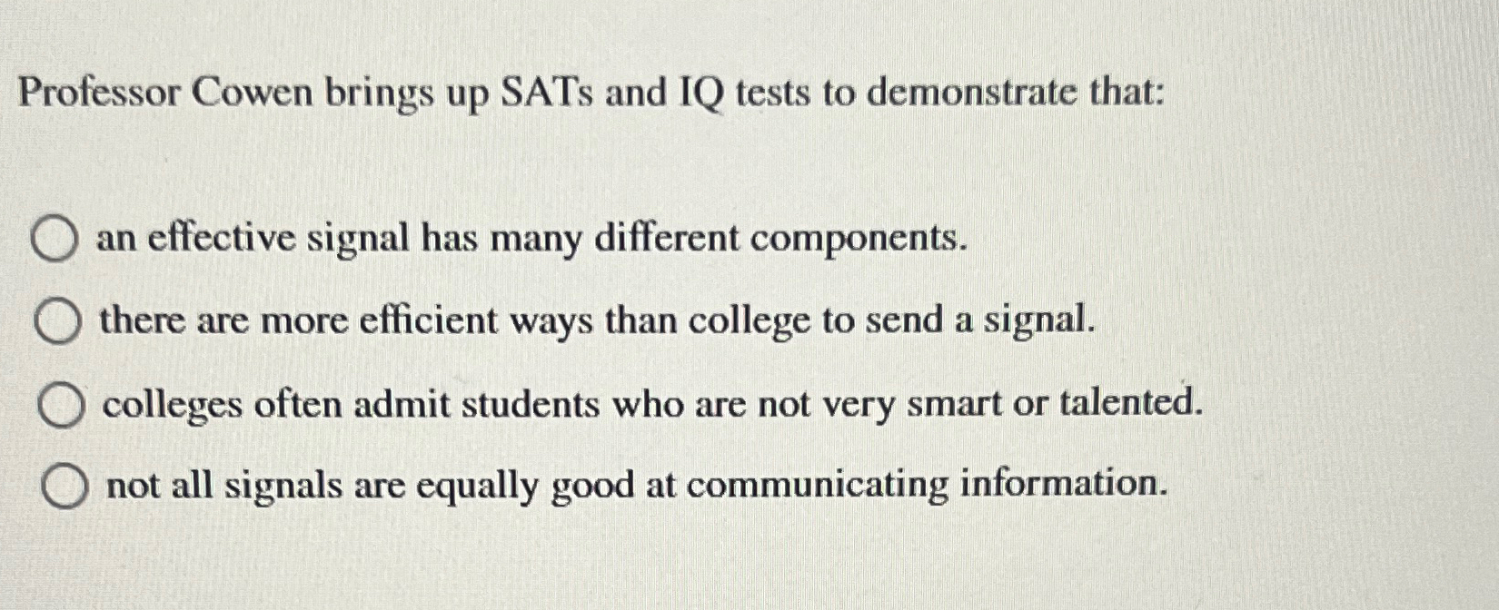 Solved Professor Cowen brings up SATs and IQ tests to | Chegg.com