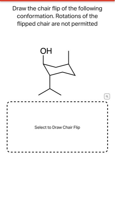 Solved Draw the chair flip of the following conformation. | Chegg.com