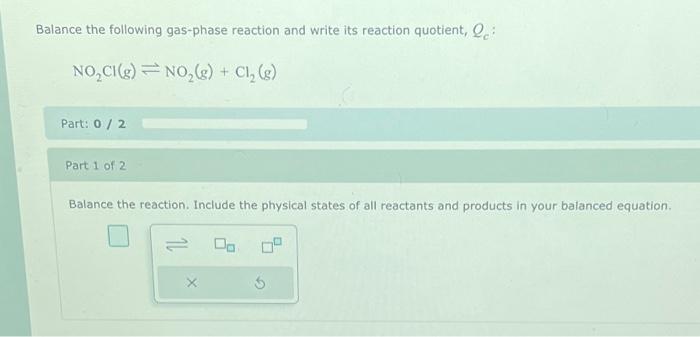 Solved Balance the following gas-phase reaction and write | Chegg.com Solved Balance the following gas-phase reaction and write | Chegg.com