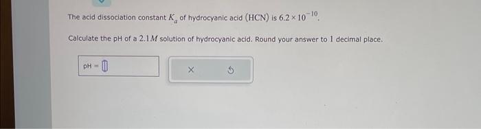 Solved The acid dissociation constant Ka of hydrocyanic acid | Chegg.com