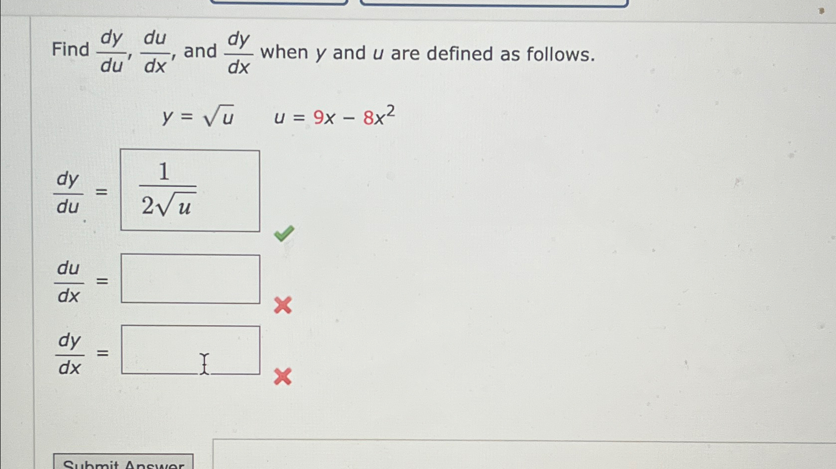 Solved Find dydu,dudx, ﻿and dydx ﻿when y ﻿and u ﻿are defined | Chegg.com