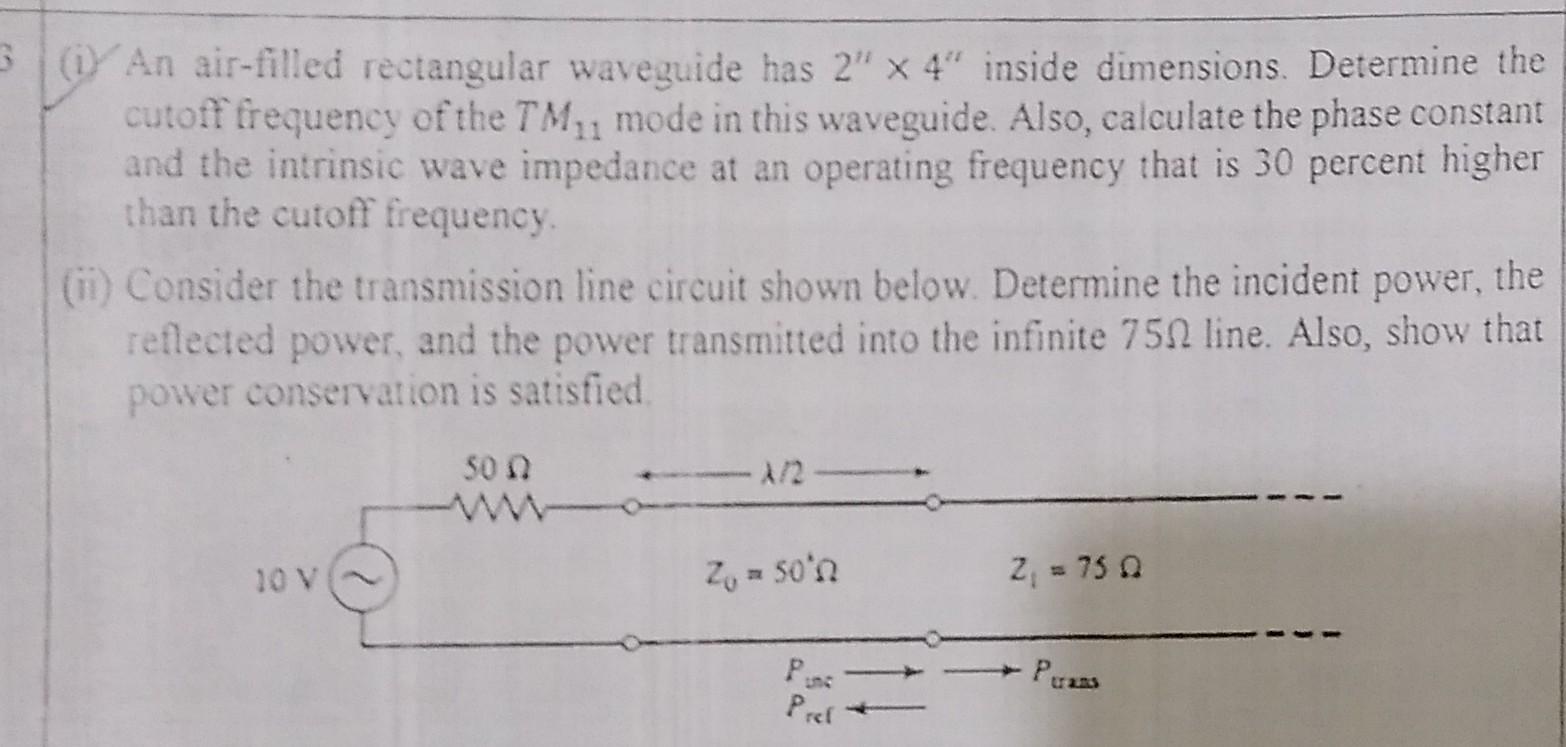 Solved (i) An air-filled rectangular waveguide has 2n×4n | Chegg.com