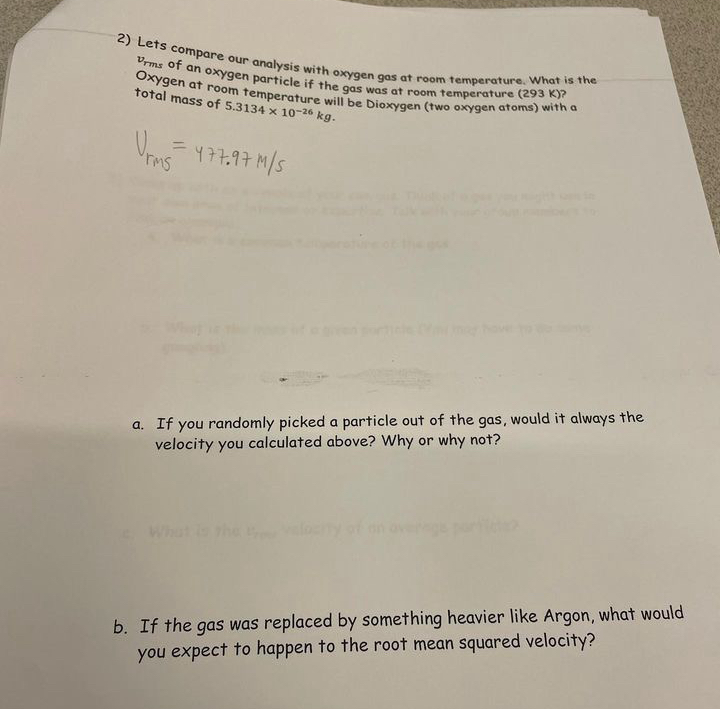 Solved Lets compare our analysis with oxygen gas at room | Chegg.com