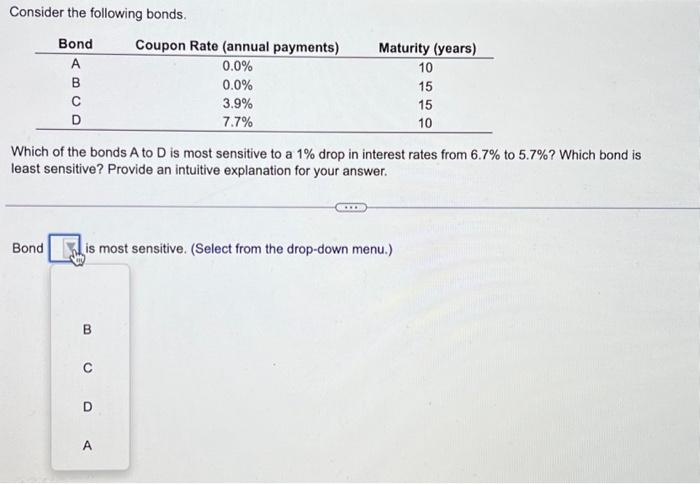 Solved Consider the following bonds. Which of the bonds A to | Chegg.com